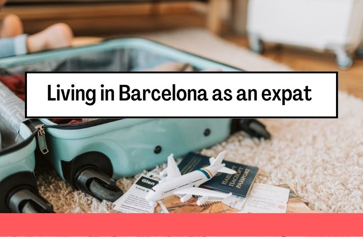 Living in Barcelona as an expat | Bcn Advisors